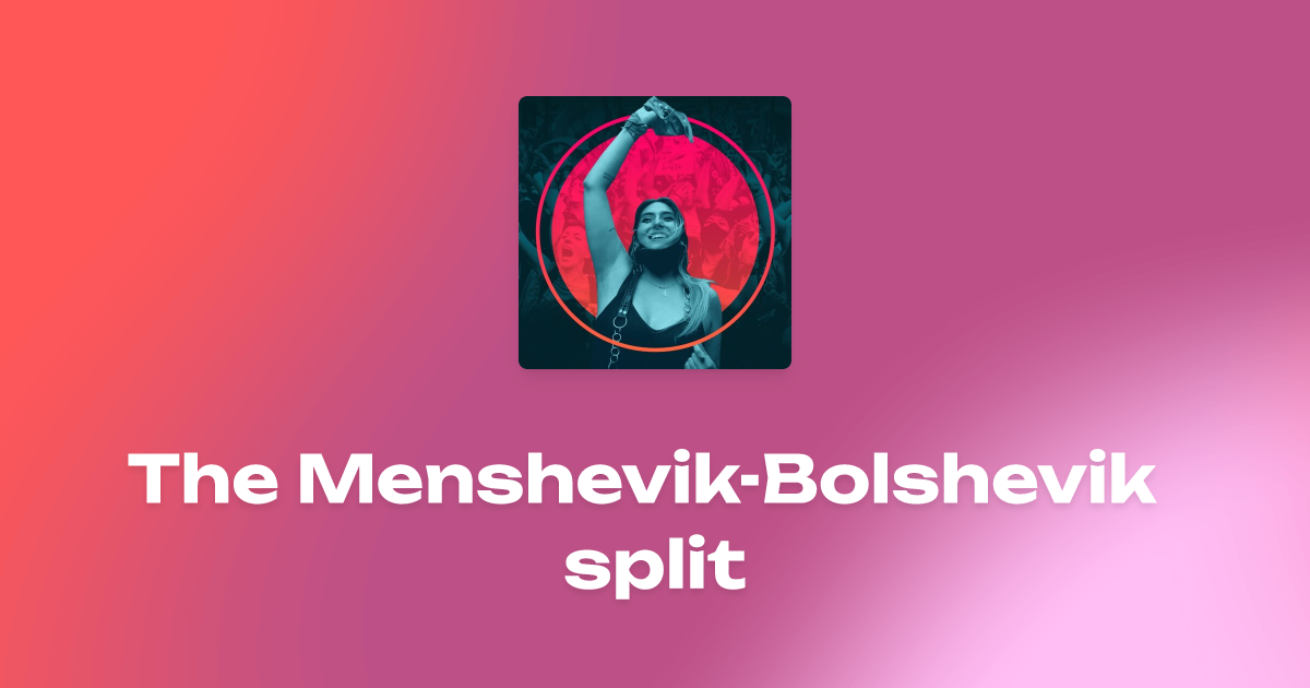 The Menshevik-Bolshevik split - Josh Lees - Marx Talks